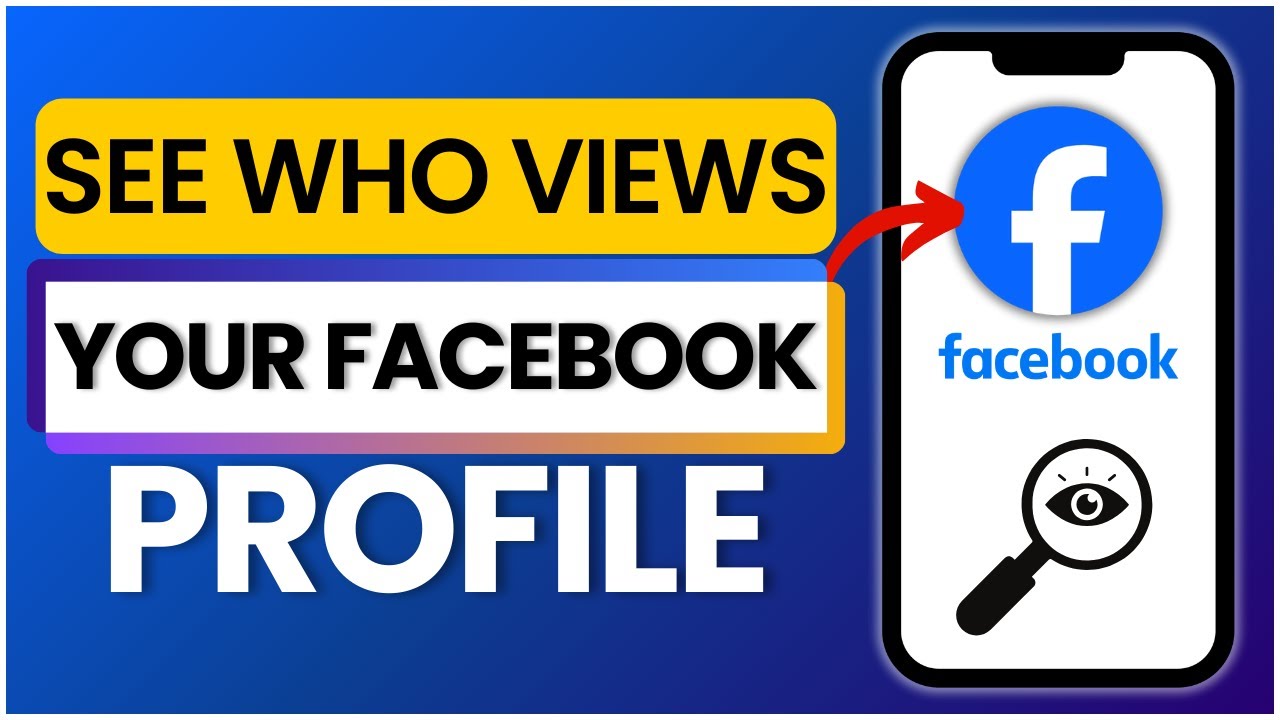 How To See Who Views Your Facebook Profile - YouTube