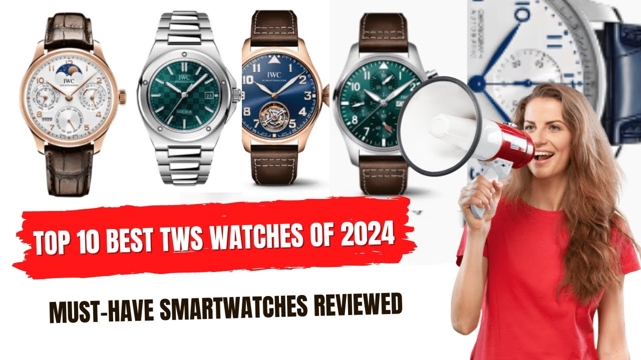 Top 10 Best IWS Watches of 2024: Must-Have Smartwatches Reviewed - YouTube
