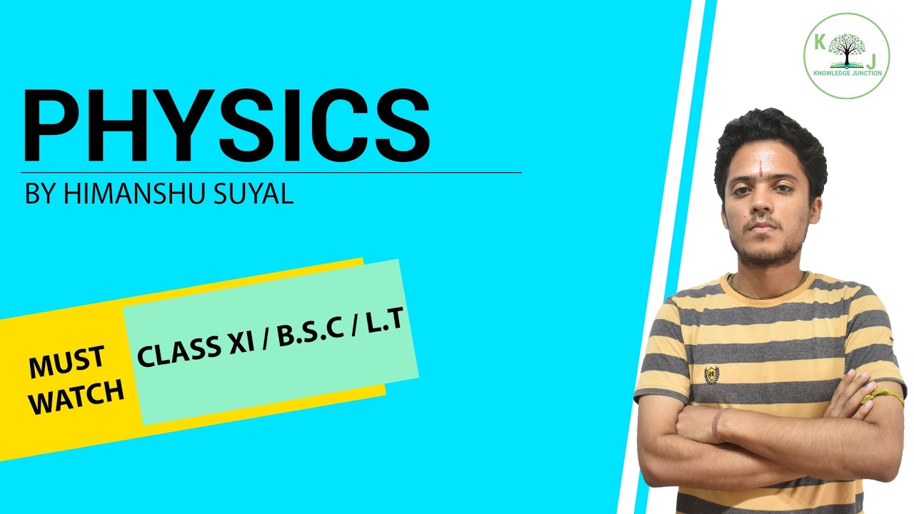 New Batch Start by Himanshu Suyal, Class XI, XII ,B.Sc ,Lt Physics ...