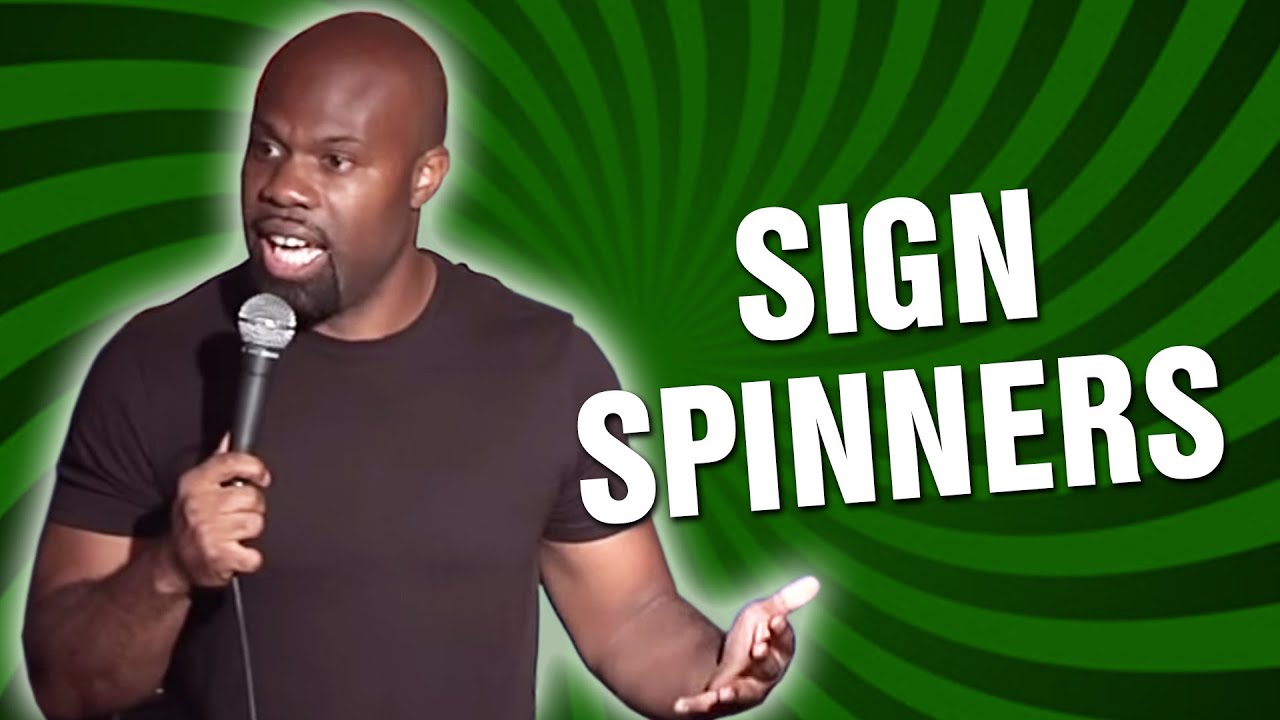 Sign Spinners (Stand Up Comedy) - YouTube