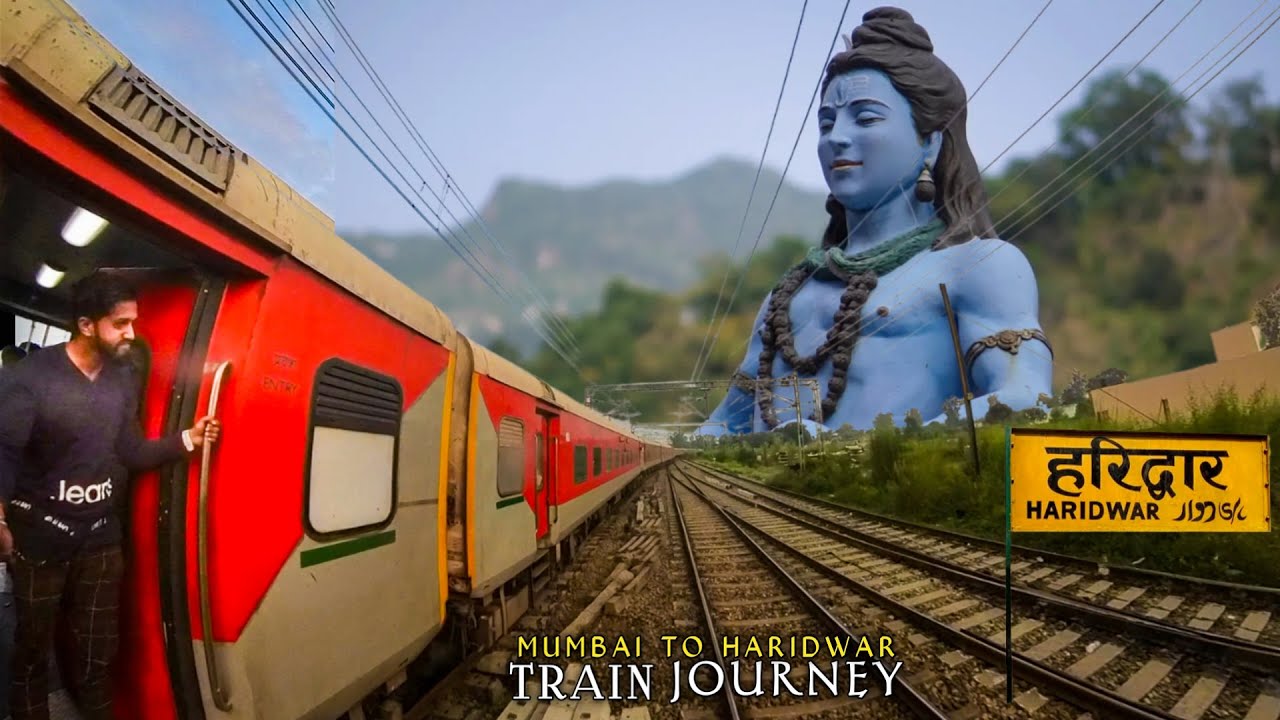36 Hours Train JOURNEY | Bandra Terminus To Haridwar 19019 | Uttrakhand ...