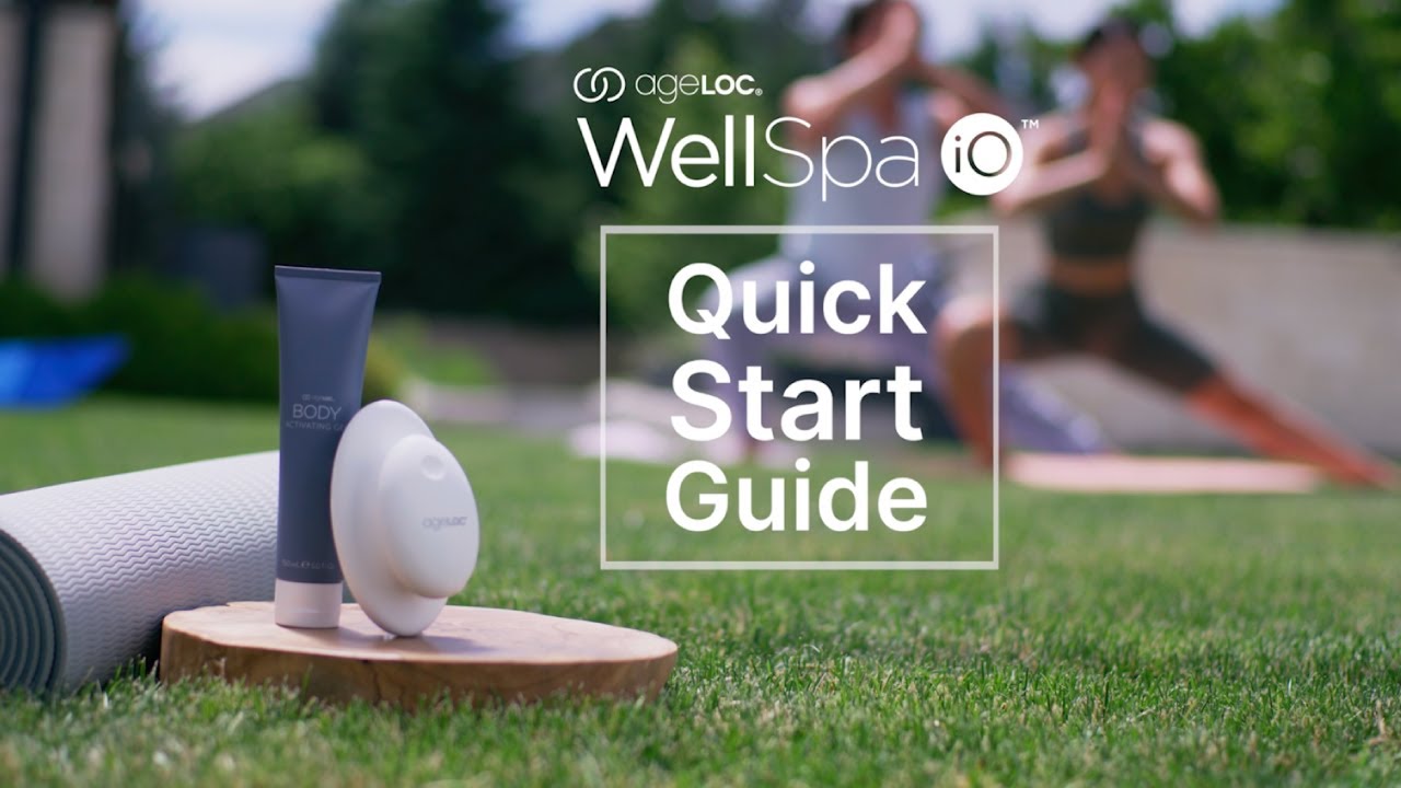 ageLOC® WellSpa iO® | Quick Start Guide - YouTube