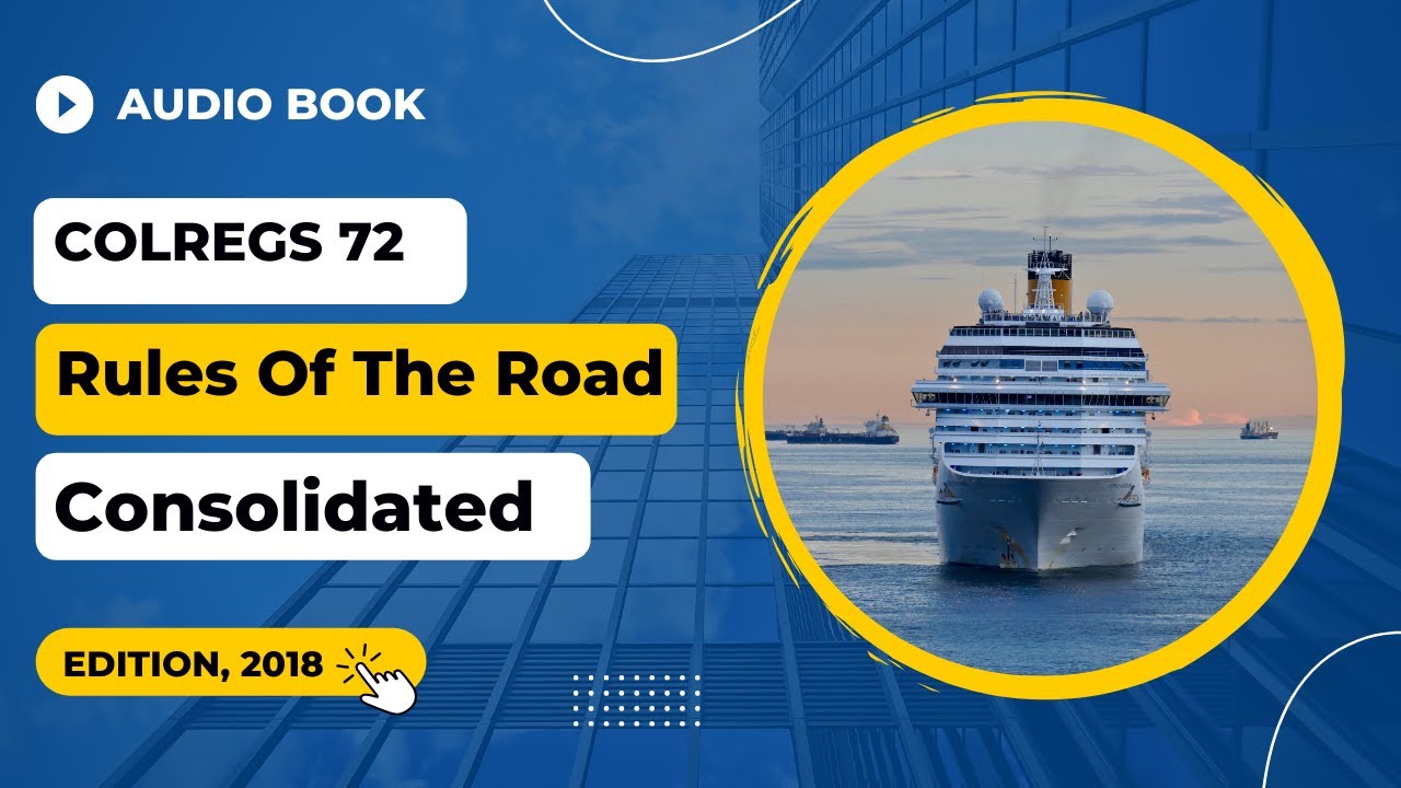 COLREGS | International Regulations For The Prevention Of Collisions At ...