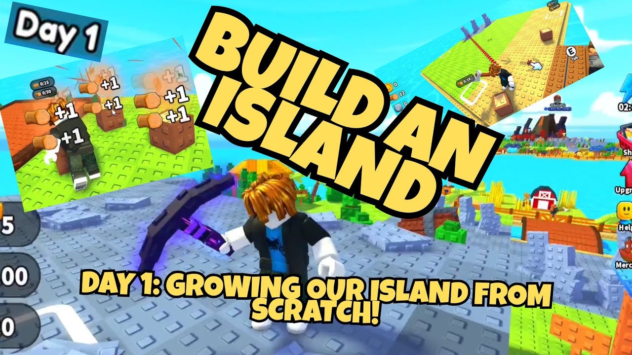 Roblox Build an Island , Day 1: Growing Our Island from Scratch! - YouTube