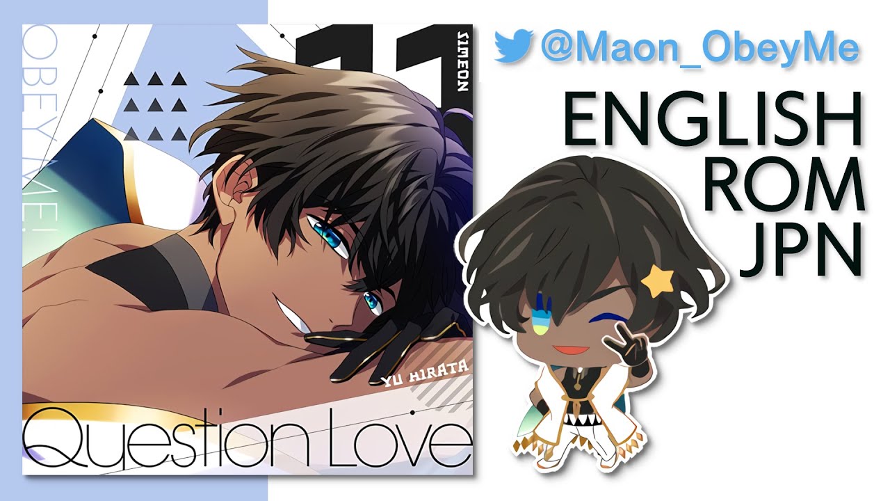 💙 Simeon Question Love Chibi Lyric Video [JPN/Rom/EN] Obey Me - YouTube ...