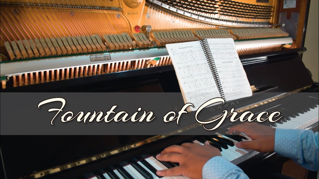 Fountain Of Grace - Piano Accompaniment w/ Lyrics [Instrumental | The ...