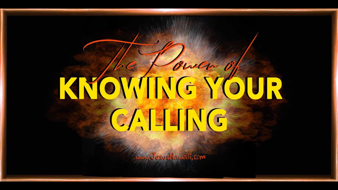 The Power of Knowing Your Calling - YouTube