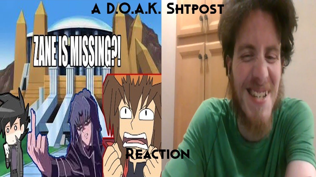 Let's Watch Zane Is Missing! - A D.O.A.K. Sh*tpost! - YouTube