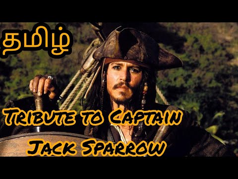 Tribute to Captain Jack Sparrow 🗡️ Tamil