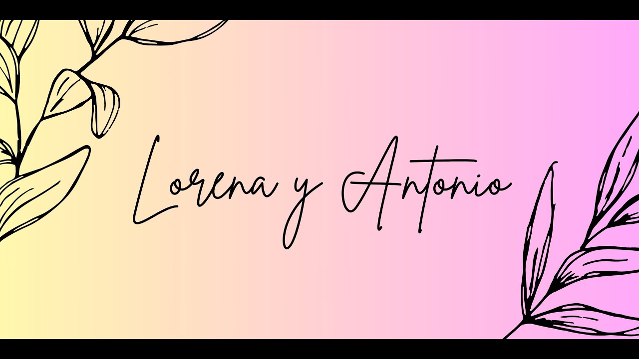 Trailer Lorena y Antonio - YouTube