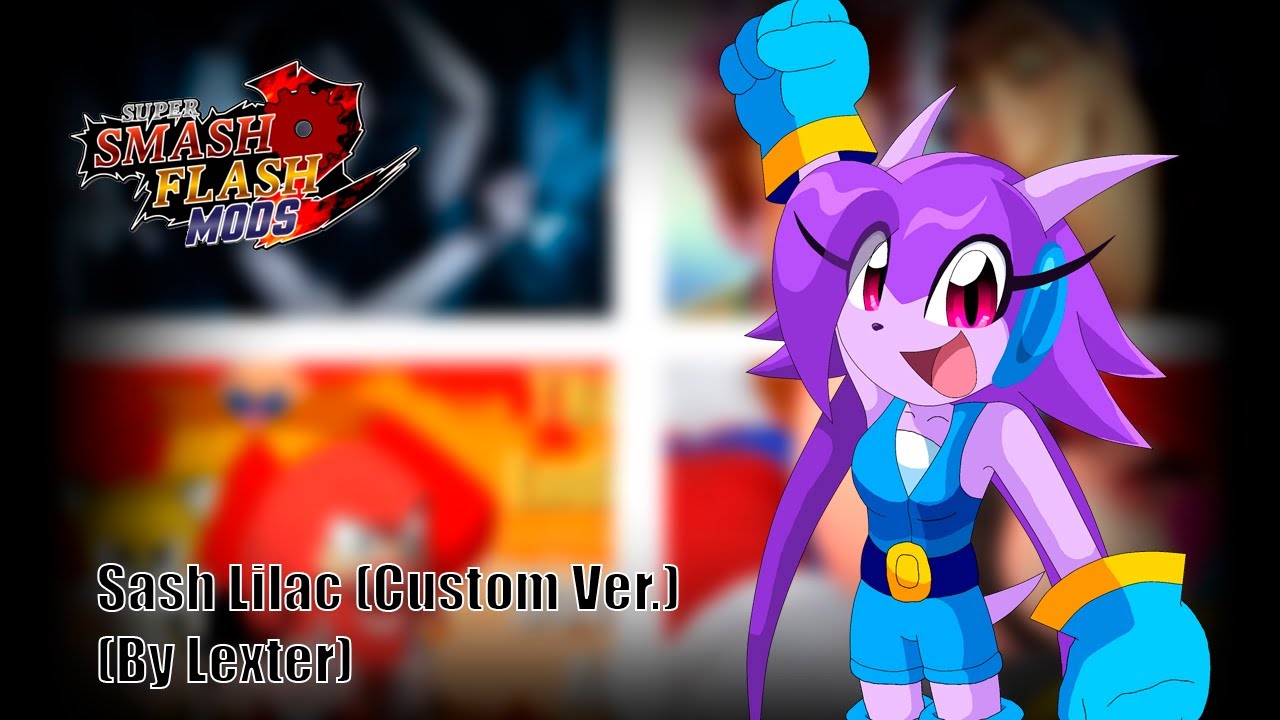 SSF2 Mods Showcase: Sash Lilac (Custom Ver.) (By Lexter) - YouTube