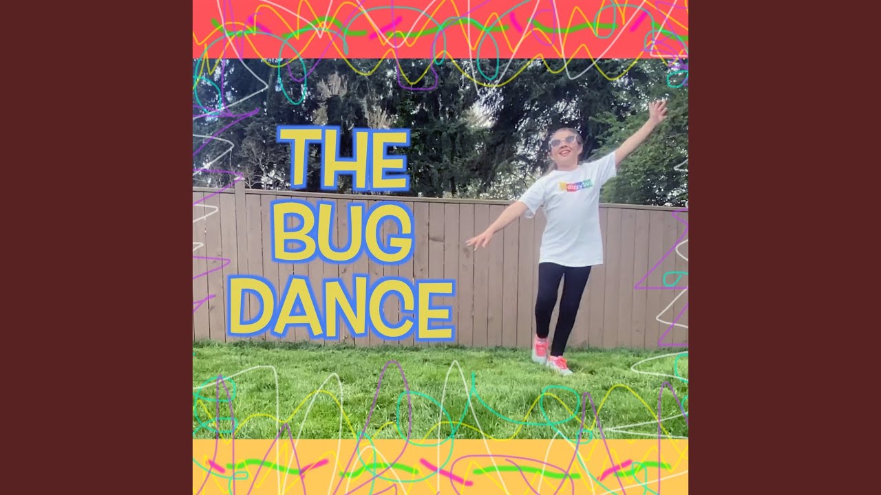 The Bug Dance - YouTube