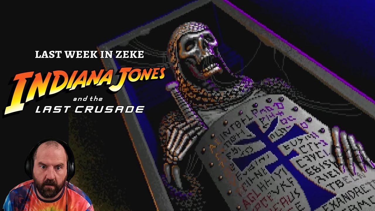 Last Week In Zeke: Indiana Jones and the Last Crusade Graphic Adventure ...