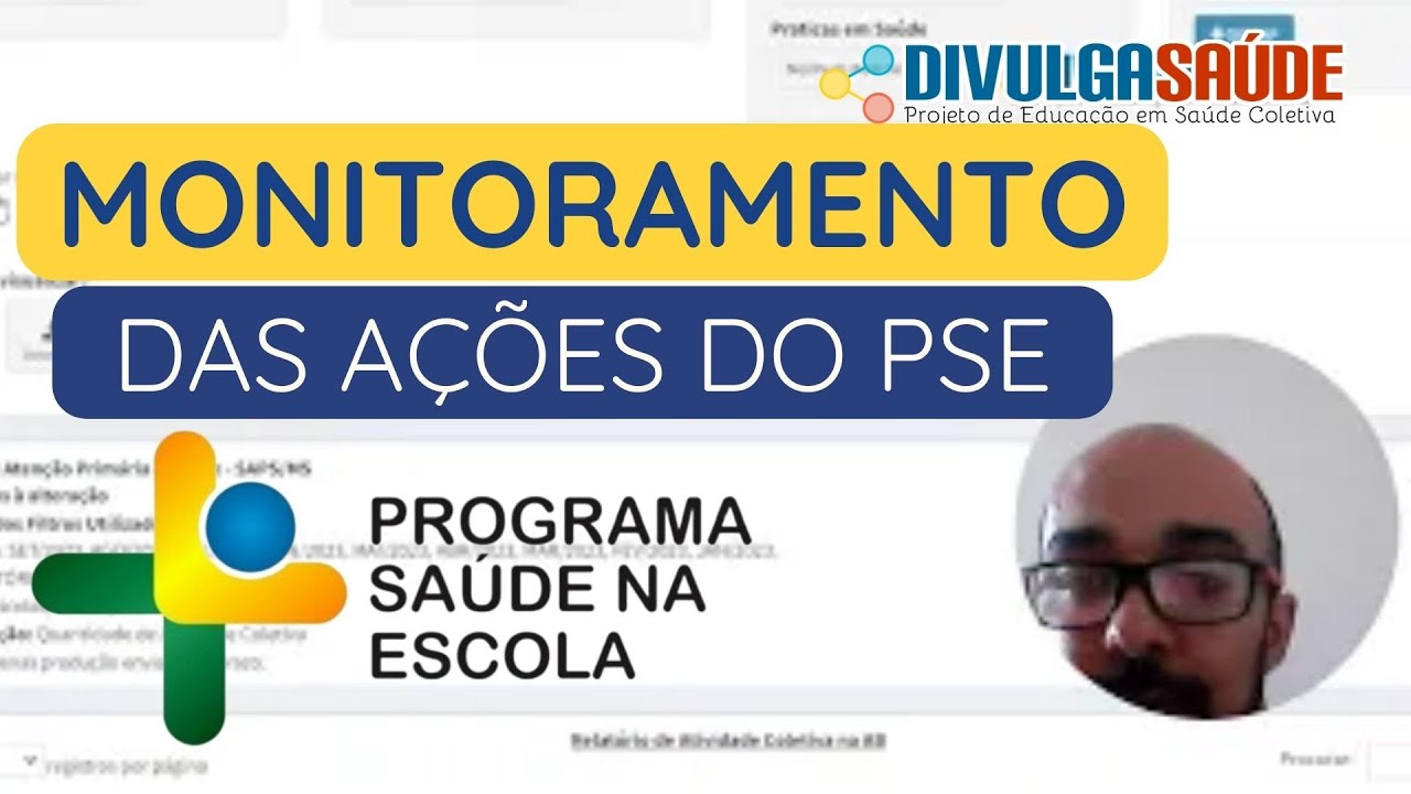 Monitoramento das Ações do PSE | #divulgasaude #pse #saudenaescola ...