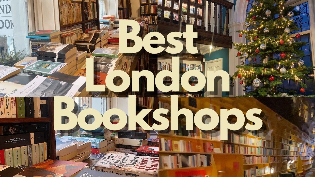 My favourite LONDON BOOKSHOPS | Most famous and hidden gems - YouTube