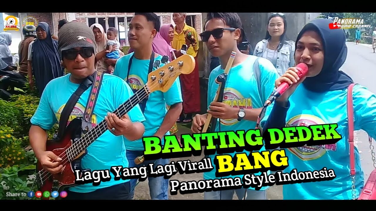 Lagu Yang Lagi Virall Di TikTok Banting Dedek Bang || Panorama Style ...