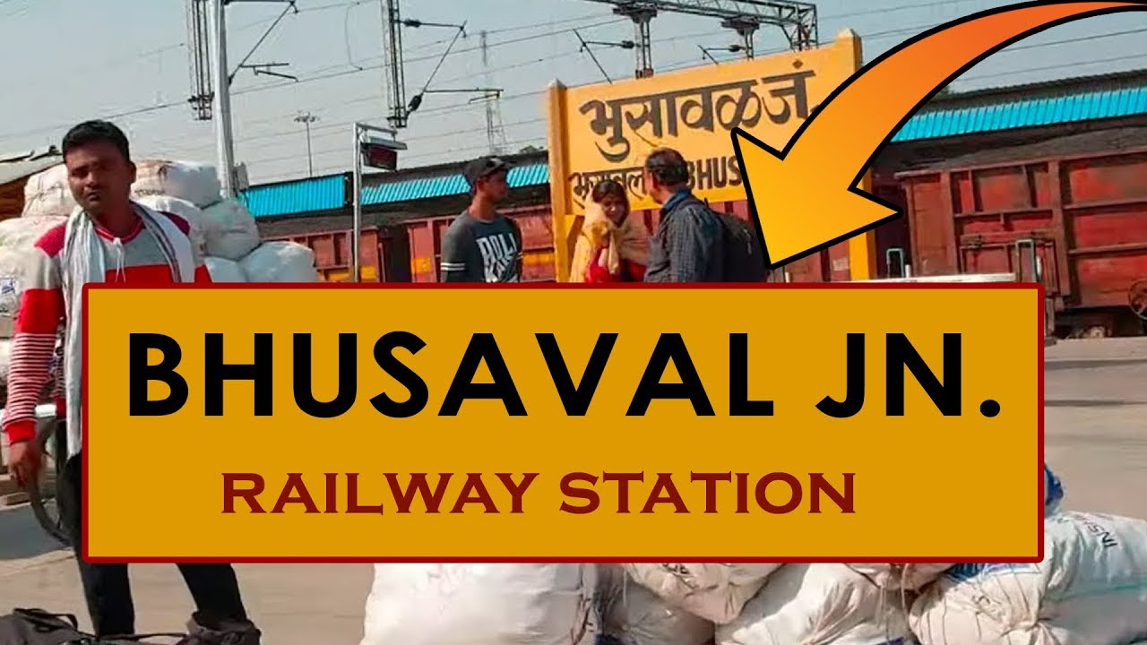 BSL, Bhusaval Junction railway station, India in 4K Ultra HD - YouTube