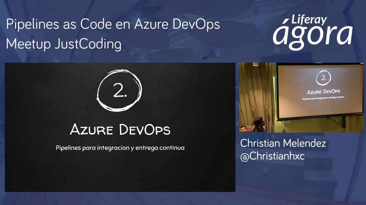 Meetup JustCoding - Pipelines as Code en Azure DevOps por @Christianhxc - YouTube
