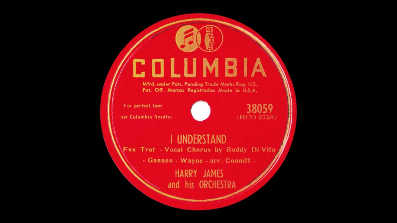 I Understand – Harry James and Buddy DiVito, 1947 - YouTube