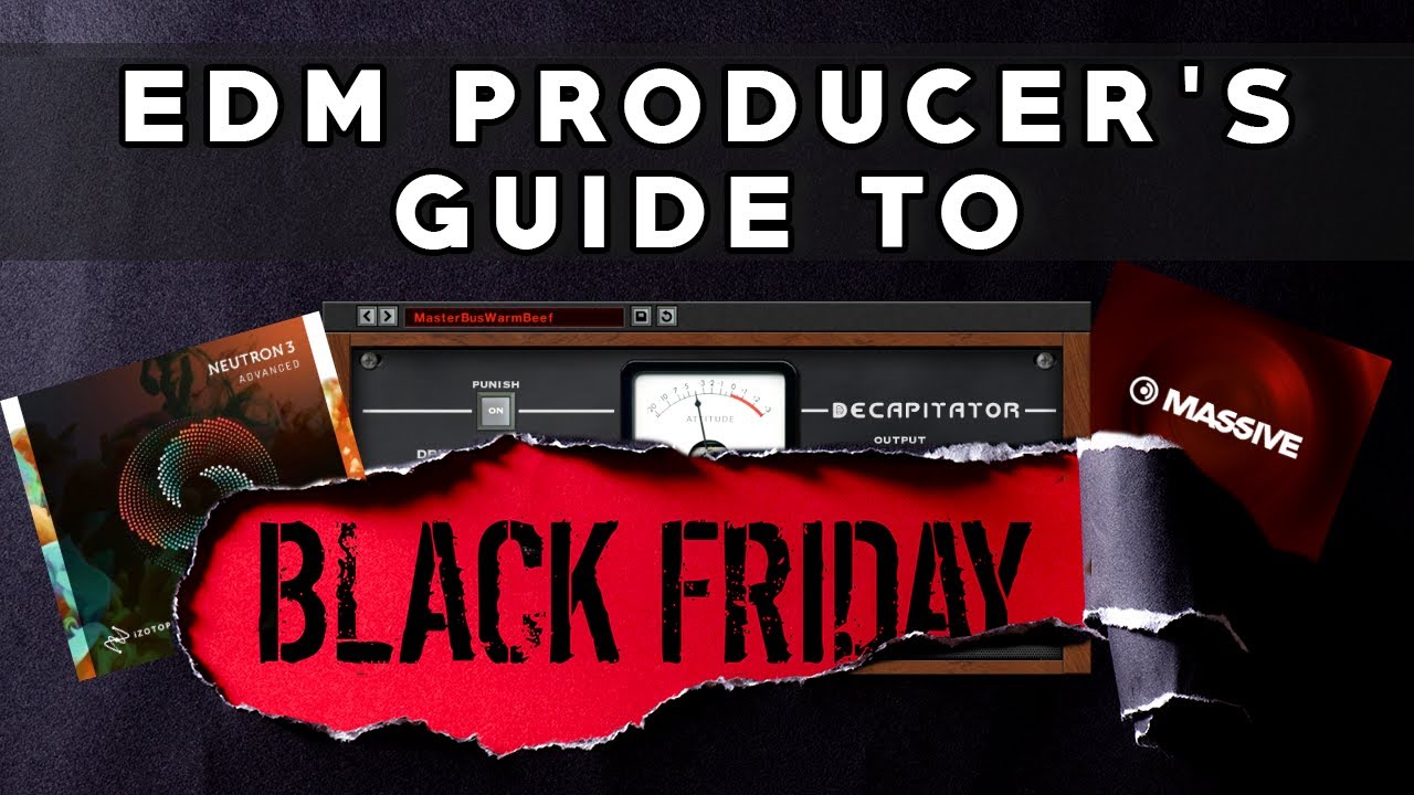 The Best Black Friday Deals For EDM Producers - YouTube