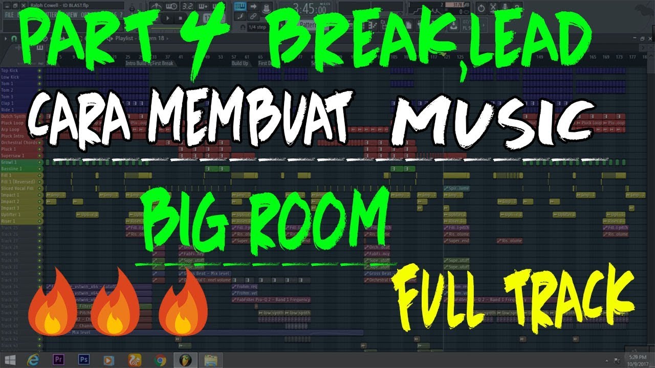 Part 4 - Belajar Membuat LEAD,BREAKDOWN Big Room seperti pro - YouTube