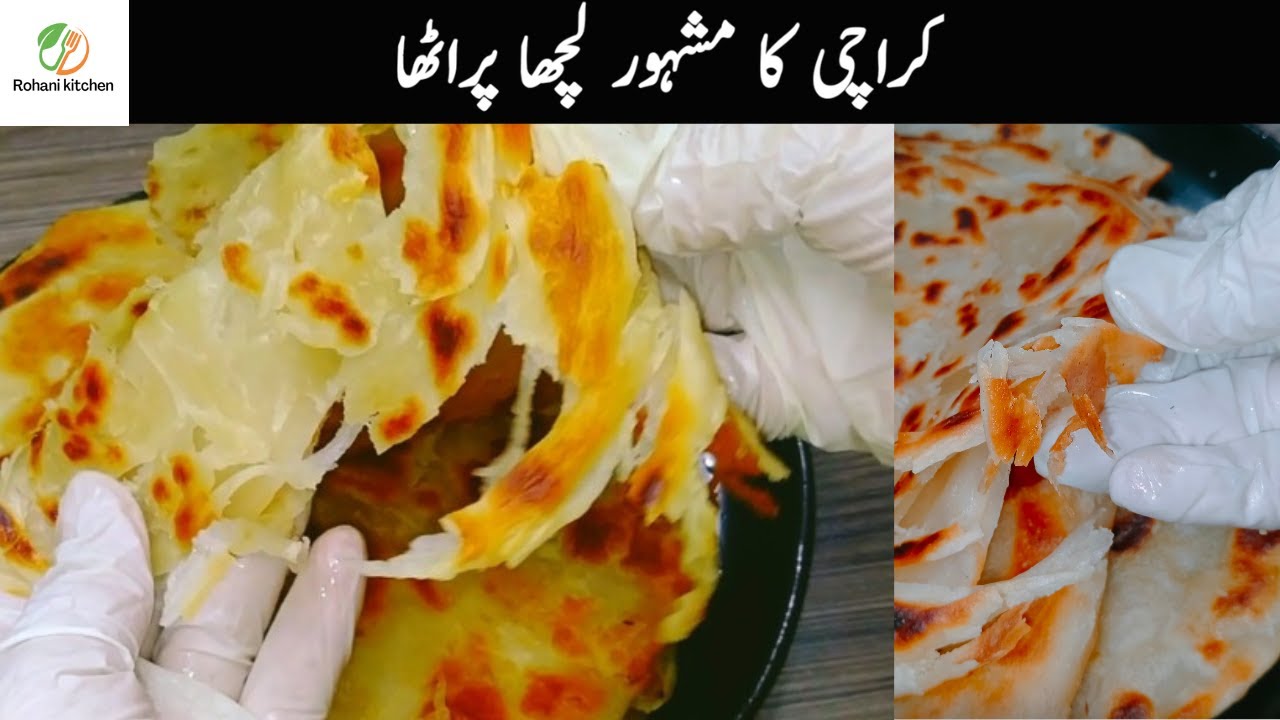 Lacha Paratha |Karachi Famous Lacha Paratha Recipe By Rohani Kitchen ...