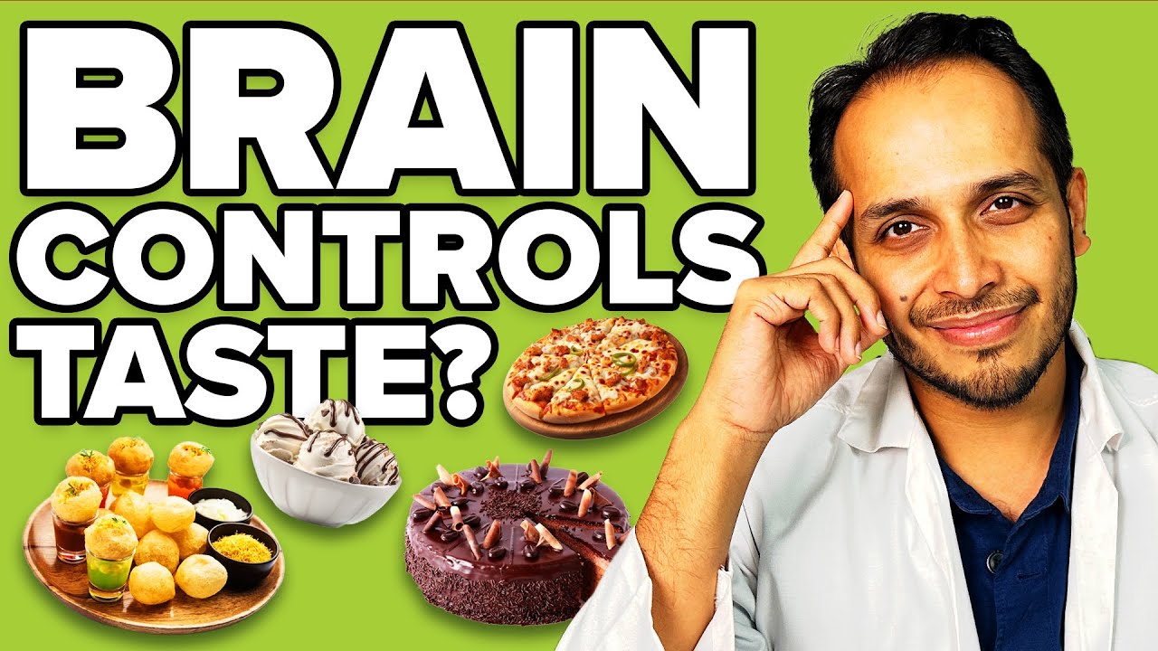 How Taste affects your Brain | Neuroscience of taste with @Sidwarrier ...
