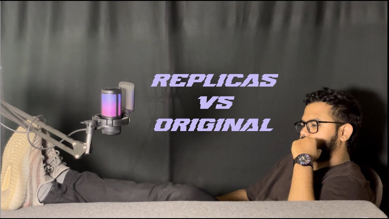 Replicas vs Originals | Why should you get an original - YouTube