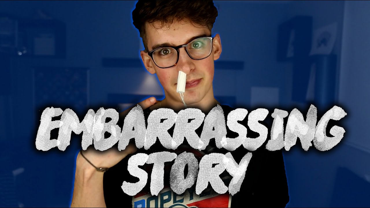 STORY TIME: My Most Embarrassing Story - YouTube