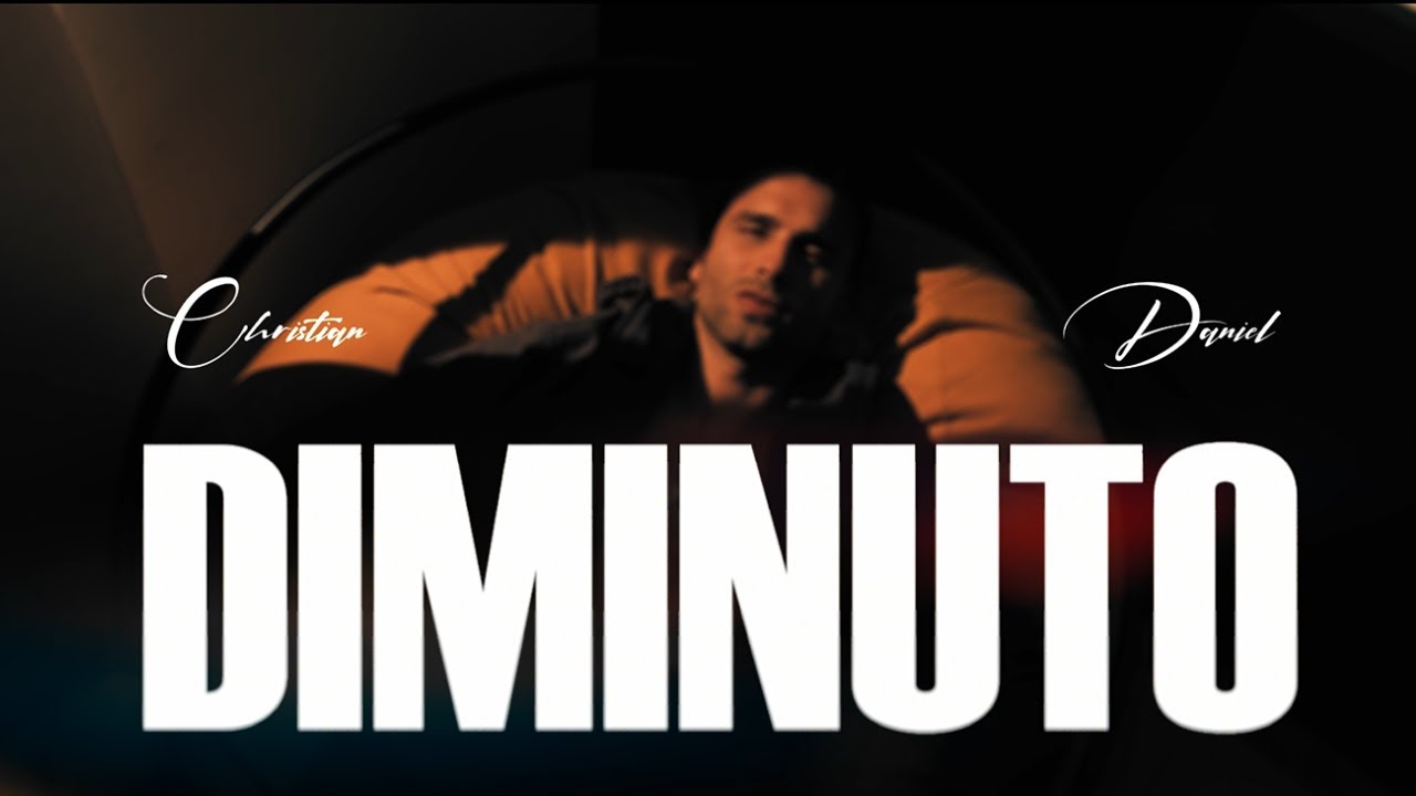 Christian Daniel - Diminuto (Video Oficial) - YouTube