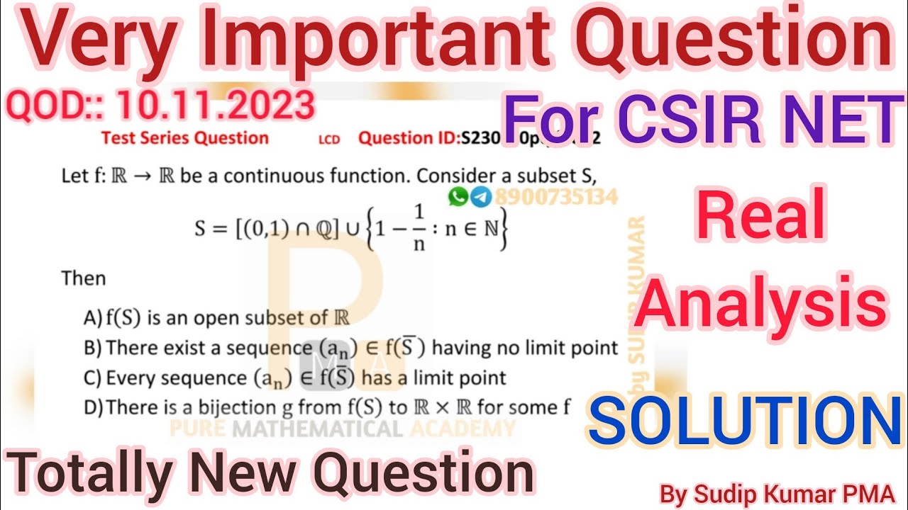 Csir Net Real Analysis Solution Qod 10112023 Nbhm Iit Jam Maths Solution Real Analysis