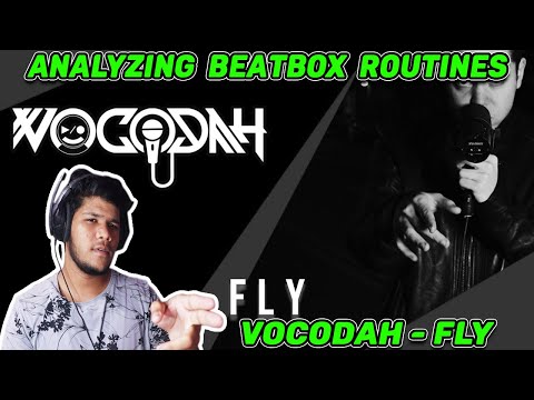 Vocodah - Fly | Analyzing Beatbox Routines #4