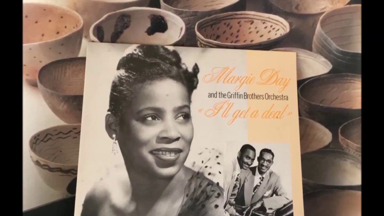 Margie Day and the Griffin Brothers Orchestra - I´ll Get a Deal - YouTube