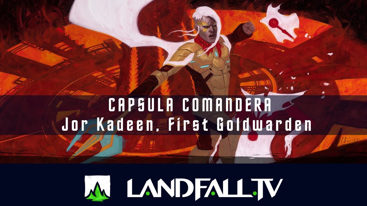 Jor Kadeen, First Goldwarden Capsula EDH | Commander en Español | Magic ...