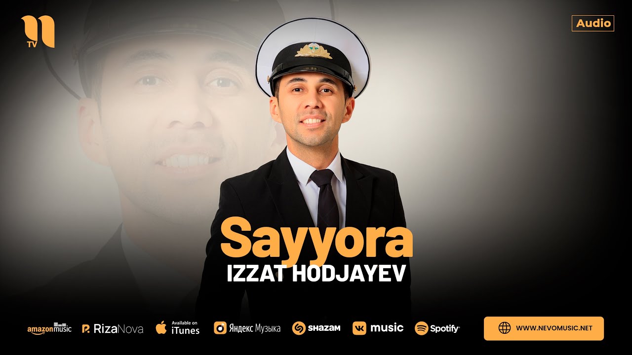 Izzat Hodjayev - Sayyora (audio 2024) - YouTube