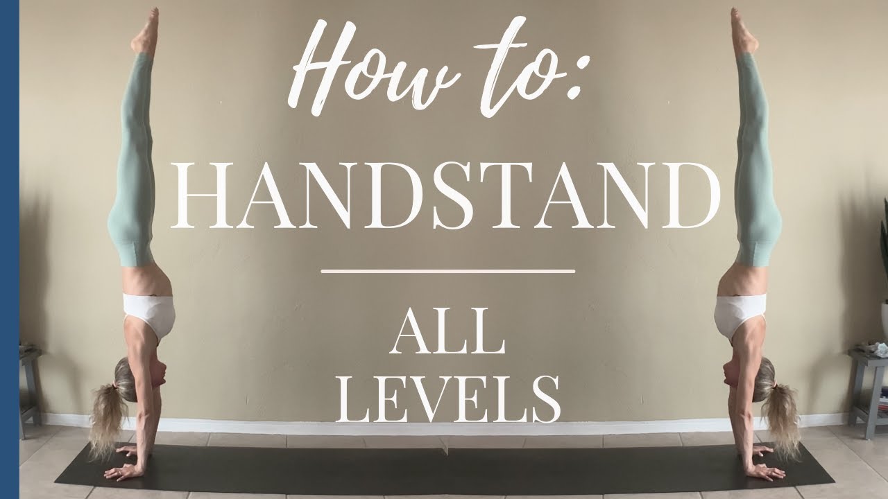 HOW TO HANDSTAND | YOGA FLOW | ALL LEVELS | Nina Elise Yoga & Fitness ...