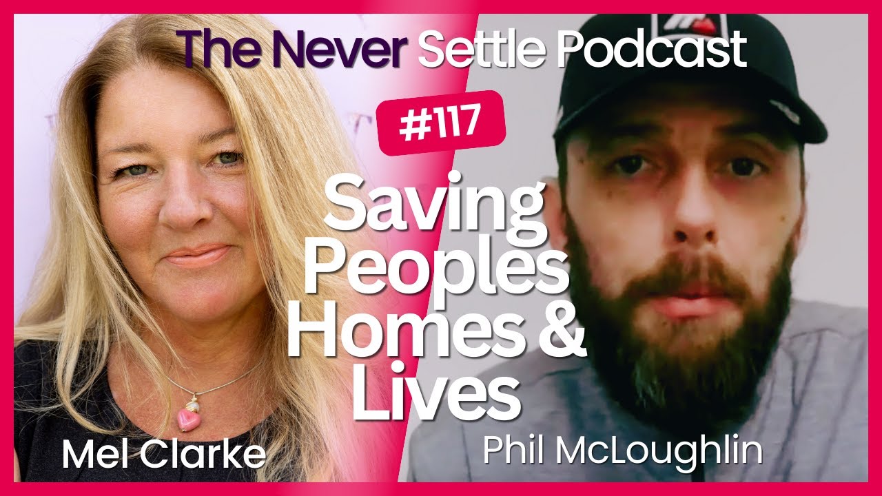 Saving Peoples Houses and Lives with Phil McLoughlin on The Never ...