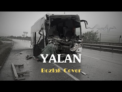 Yalan | @bozlakcover