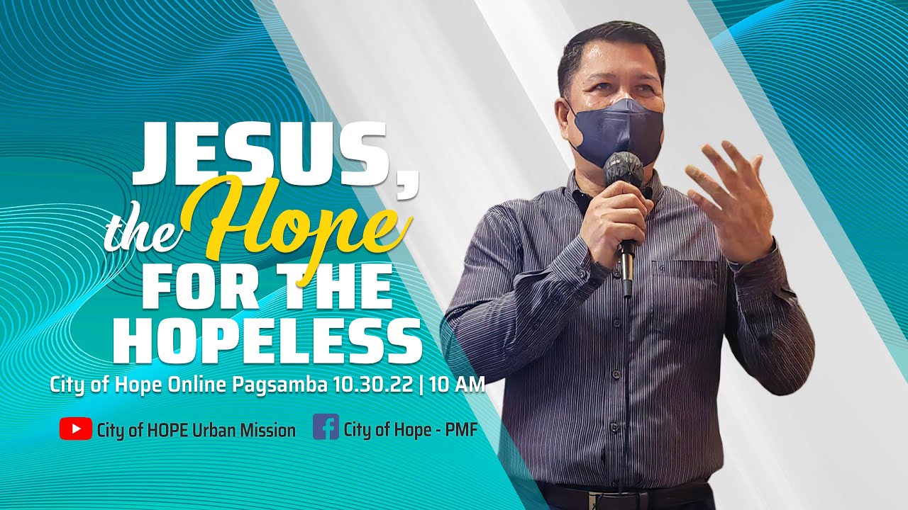 JESUS, HOPE FOR THE HOPELESS - YouTube