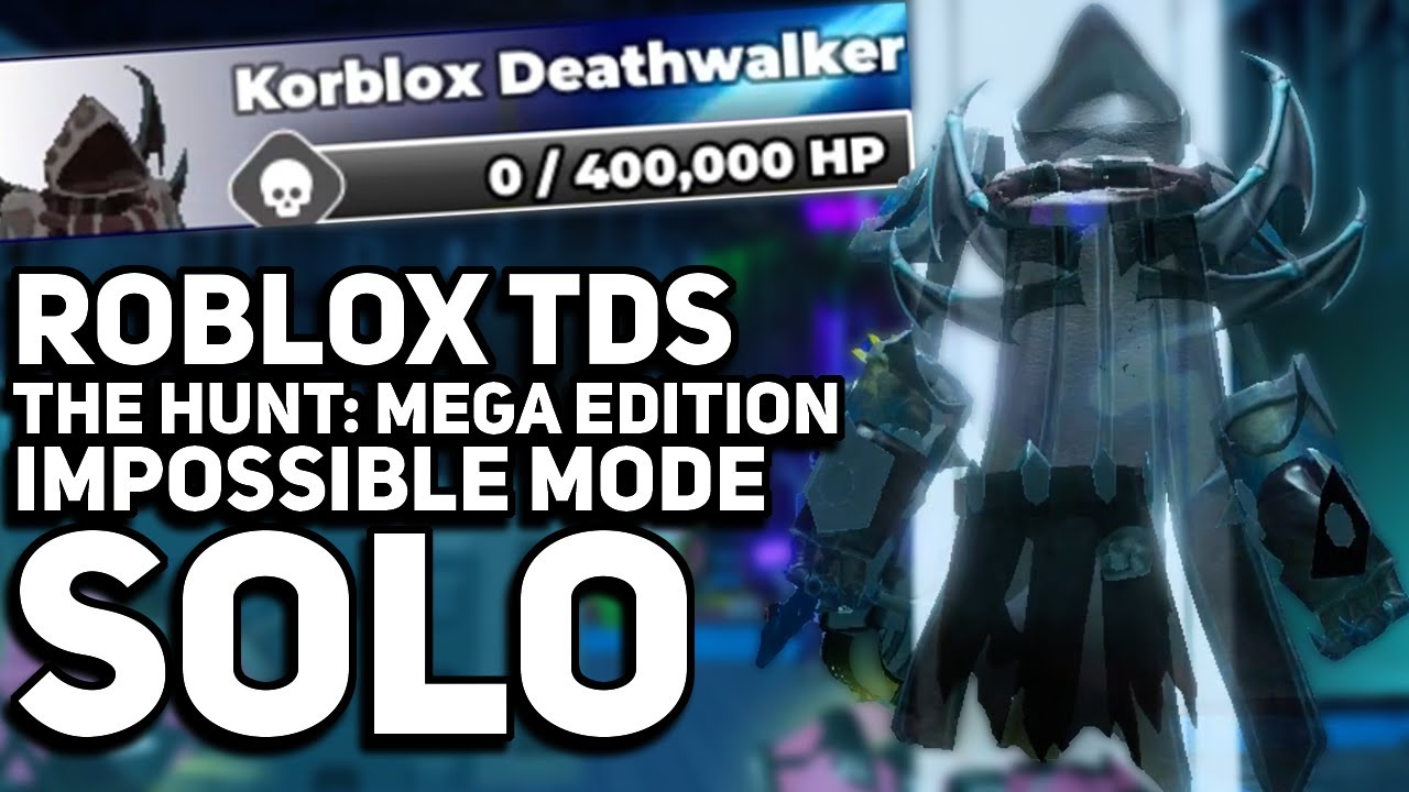 Solo TDS Korblox Event Impossible Mode | Roblox - The Hunt: Mega ...