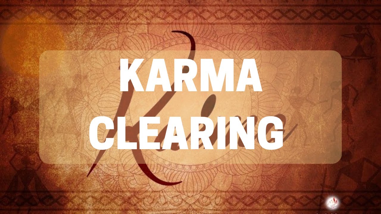 Karma Clearing via the Higher Self - YouTube