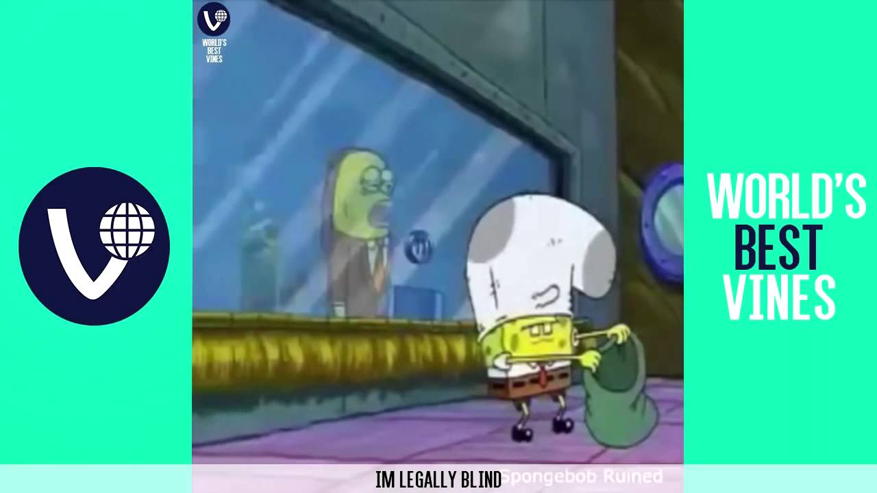 Spongebob vines (a must watch) - YouTube