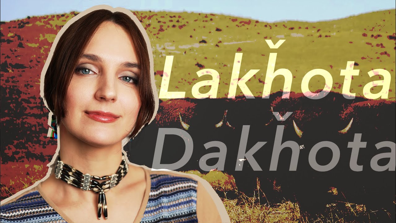 About the Lakota/Dakota (Sioux) language - YouTube