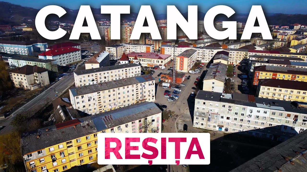 Reșița 2025: CATANGA filmată cu drona, înainte de MODERNIZARE - YouTube