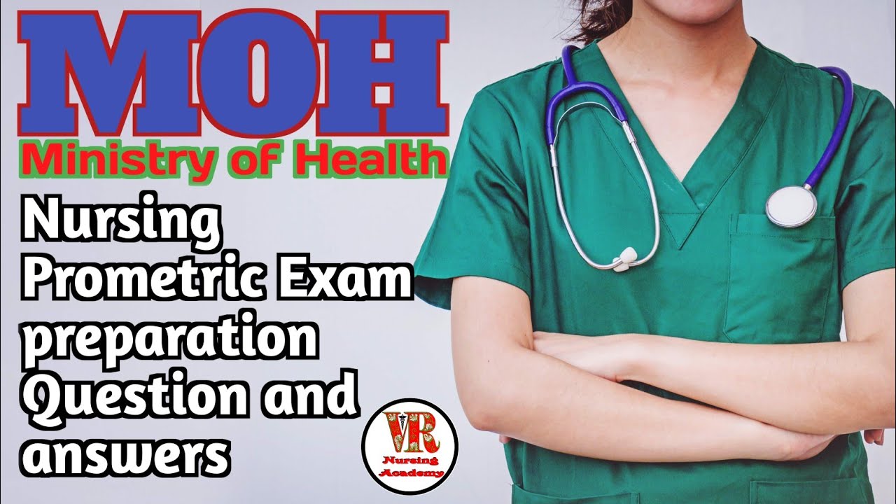 Nursing prometric exam preparation question and answer for saudi | MOH ...
