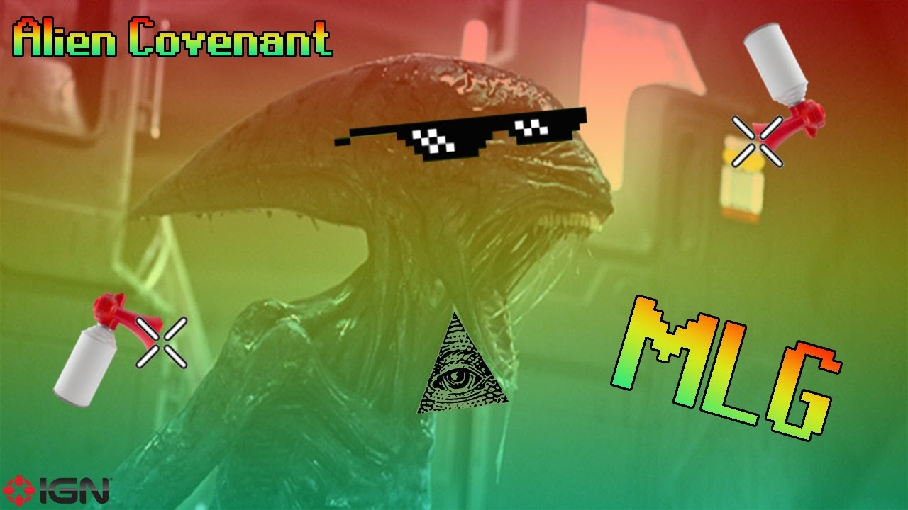 MLG - Alien Covenant - MLG (EPICO) - YouTube