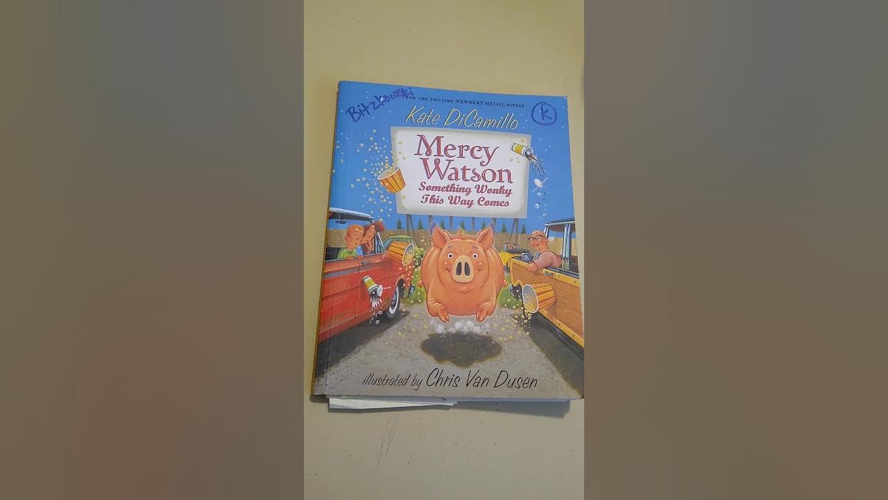 1. Mercy Watson (Something Wonky This Way Comes) book introduction ...
