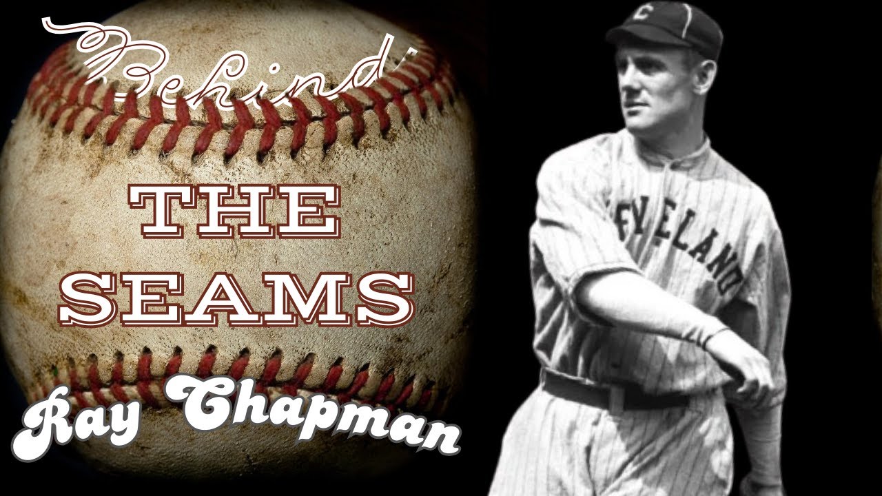 Behind the Seams: Ray Chapman - YouTube