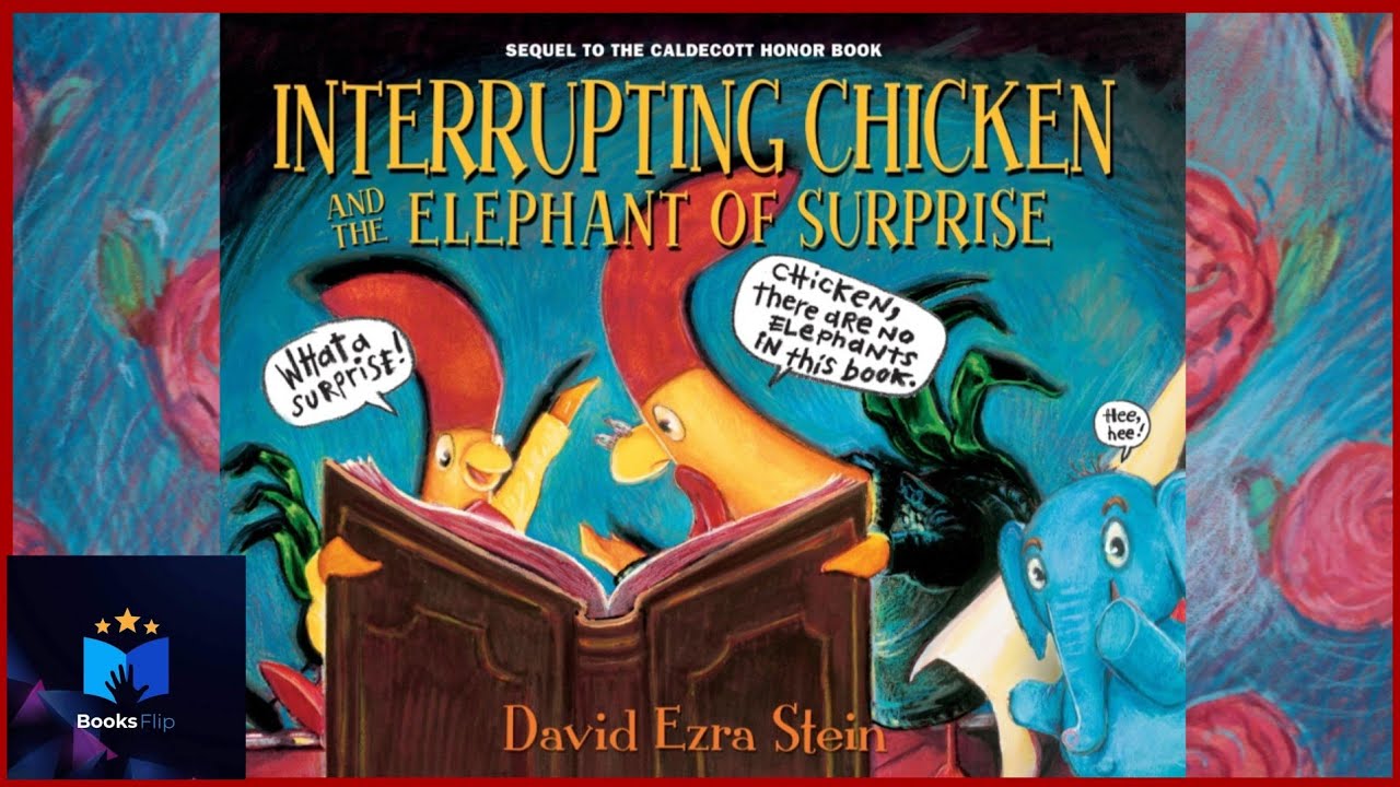 Interrupting Chicken And The Elephant Of Surprise ~ David Ezra Stein ...
