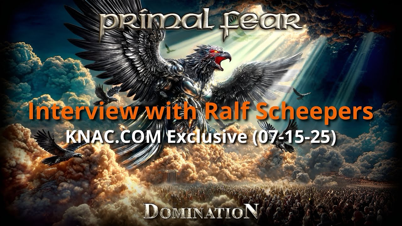Interview with RALF SCHEEPERS of PRIMAL FEAR (KNAC.COM Exclusive, 07-25 ...